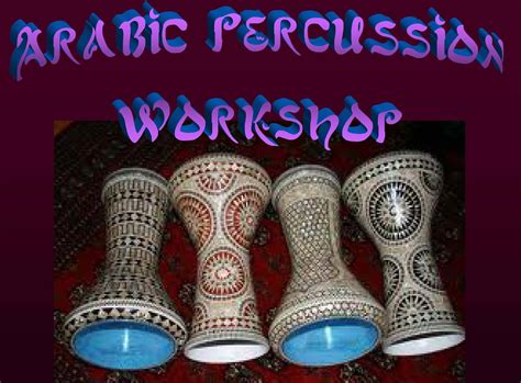Introduction To Arabic Percussion Dance Of Life
