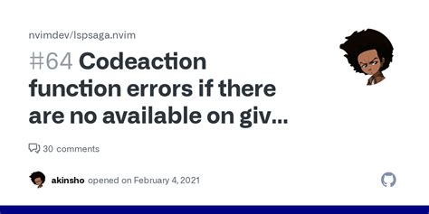 Codeaction Function Errors If There Are No Available On Given Line · Issue 64 · Nvimdevlspsaga
