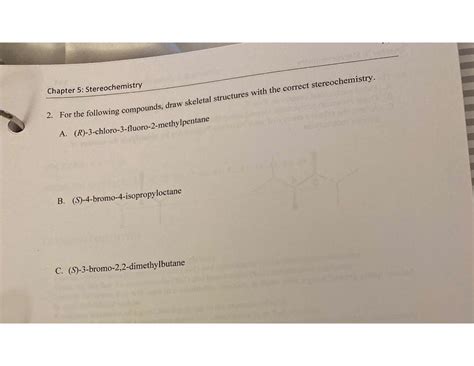 Solved For The Following Compounds Draw Skeletal Structures