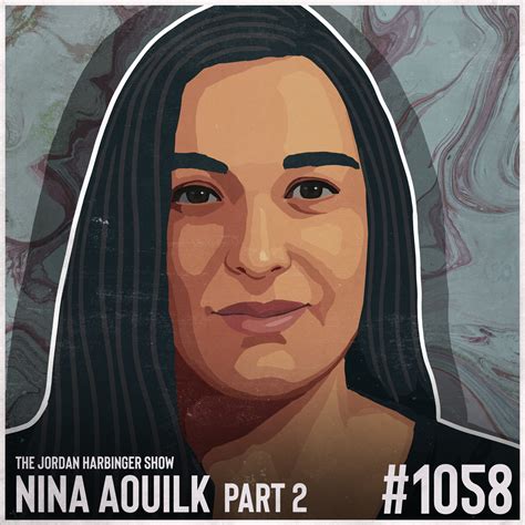 Nina Aouilk Ending Forced Marriage And Honor Killings Part Two Jordan Harbinger