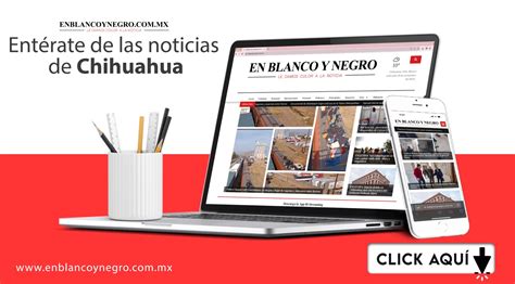 En Blanco Y Negro Noticias De Chihuahua Noticias Chihuahua