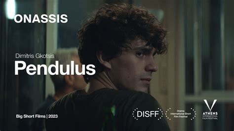 Pendulus Big Short Films 2023 Pendulus By Dimitris Gkotsis