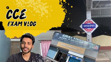 Cce Exam Vlog How Was My Exam Youtube