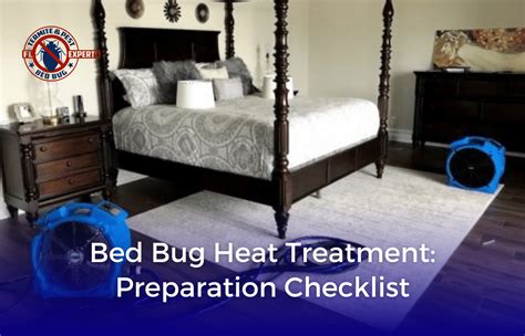 Bed Bug Heat Treatment Preparation Checklist 813 922 8475