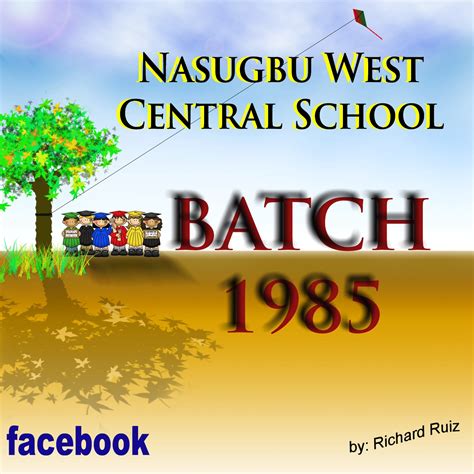 Nasugbu West Central School Batch 85