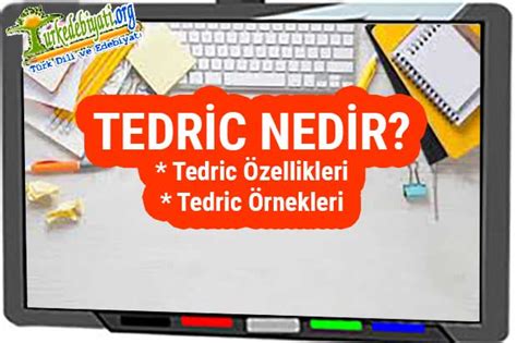 Tedric Nedir Türk Dili Ve Edebiyatı