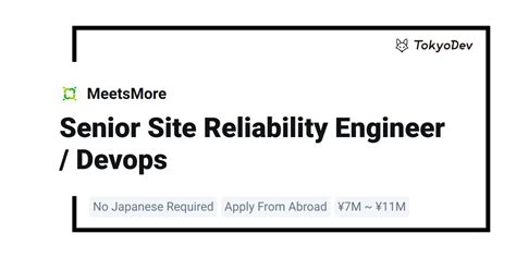 Senior Site Reliability Engineer Devops Meetsmore Tokyodev