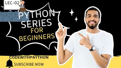 Python Series Lec 02 Syntax In Python Python For Beginners