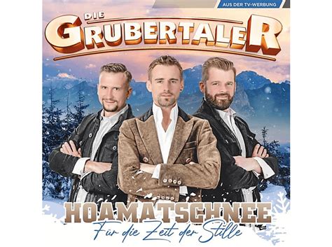 Die Grubertaler Hoamatschnee Für Die Zeit Der Stille Cd Saturn