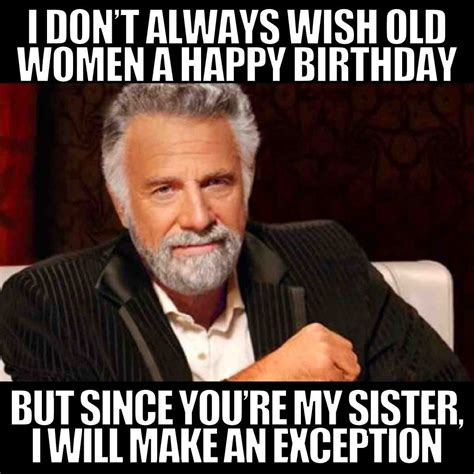 55 Funny Sister Birthday Memes To Roast And Toast Your Sissy