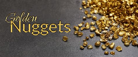 Golden Nuggets