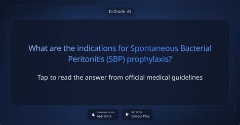 What Are The Indications For Spontaneous Bacterial Peritonitis Sbp