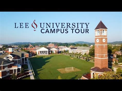 Lee University Campus Tour All Ourcog News