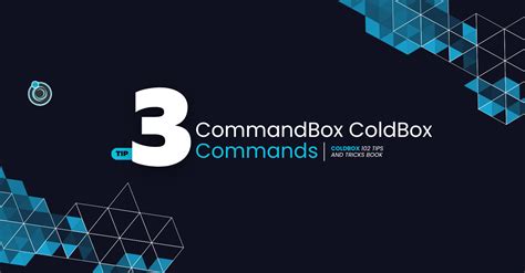 Coldbox Free Tip 3 Commandbox Coldbox Commands