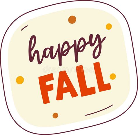 Happy Fall Sticker Stock Vector Illustration Of Sticker 285103270