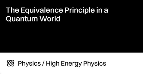 The Equivalence Principle In A Quantum World