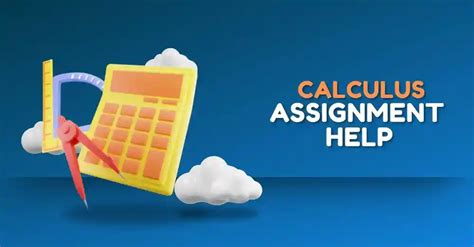 Calculus Assignment Help Uk Affordable And Urgent Experts