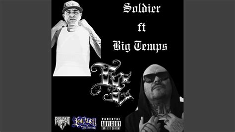 Soldier Feat Big Temps Youtube Music