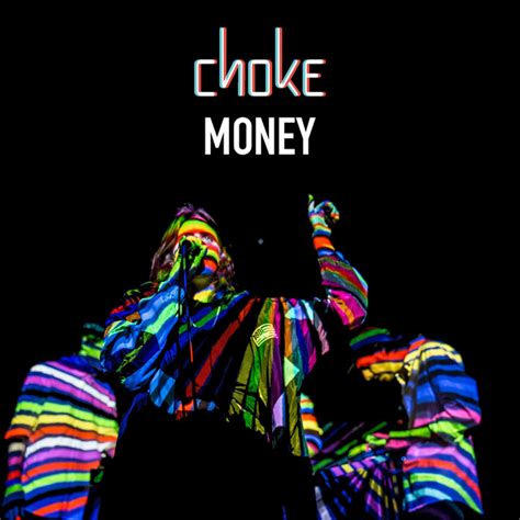 Money Single By Choke Spotify