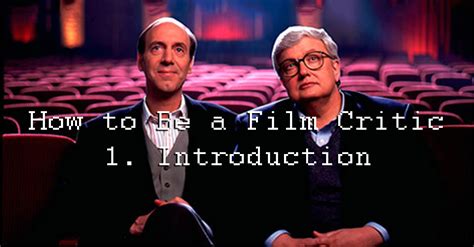 Is Becoming A Film Critic Hard Biograph Co Celebrity Profiles