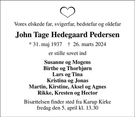 John Tage Hedegaard Pedersen Dødsannoncer I Danmark