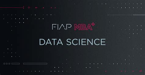 Mba Em Data Science And Artificial Intelligence Mba Fiap
