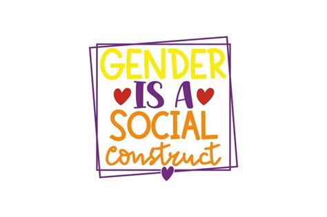 Premium Vector Gender Is A Social Construct Vector File