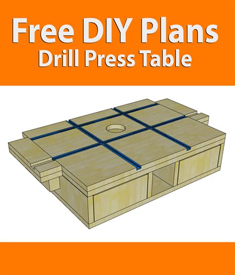 Drill Press Table Diy Plans Famous Artisan