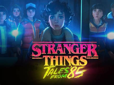 Todo Sobre Stranger Things Tales From ‘85 Cuándo Sale En Netflix