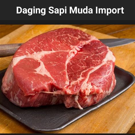 Jual Daging Sapi Muda Import 1 Kg Shopee Indonesia
