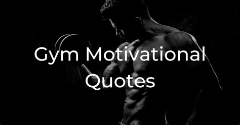 Top 30 Gym Motivational Quotes Artofit