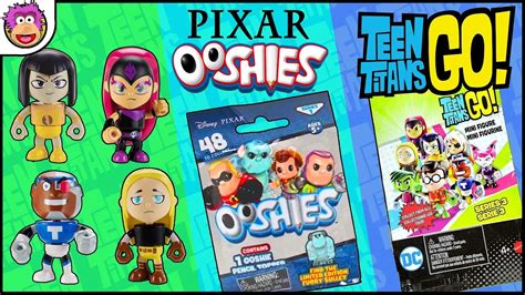 Blind Bag Tryouts Teen Titans Go Blind Bags Series 3 Pixar Ooshies
