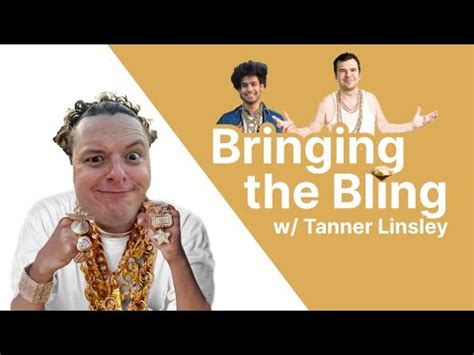 Bringing The Bling W Tanner Linsley Youtube