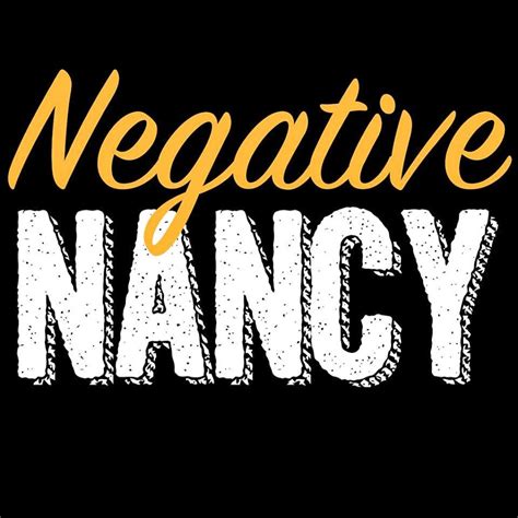 Negative Nancy Youtube