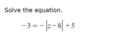 Solved Solve The Equation 3 Z 85
