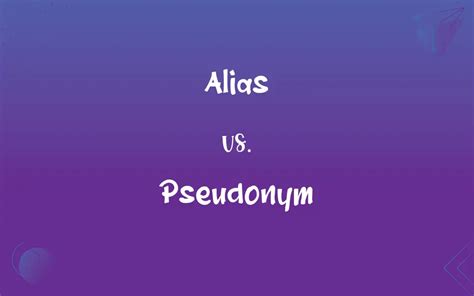 Alias Vs Pseudonym Whats The Difference