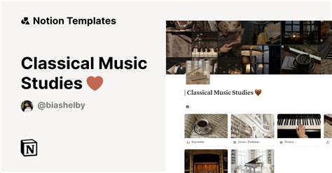 Classical Music Studies 🤎 Template By Biashelby Notion Marketplace