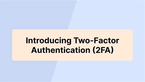 Introducing Two Factor Authentication 2fa Figflow Resources Product Updates And Insights
