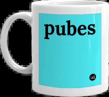 Urban Dictionary Pubes
