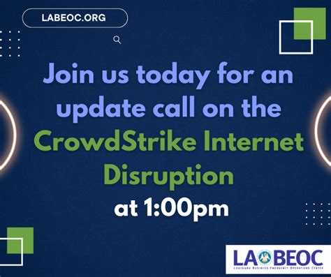 Join The Crowdstrike Internet Disruption Call Today At 100 Pm Zoom