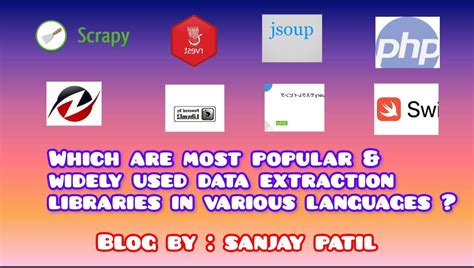 Exploring The Most Popular Data Extraction Libraries Across Various