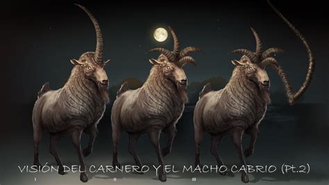 VisiÓn Del Carnero Y El Macho Cabrio Pt 2 Daniel CapÍtulo 8 Verso