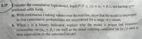 Solved 837 Consider The Cumulative Logit Model Logit Py