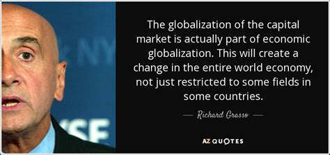 Globalization Quotes Page 4 A Z Quotes