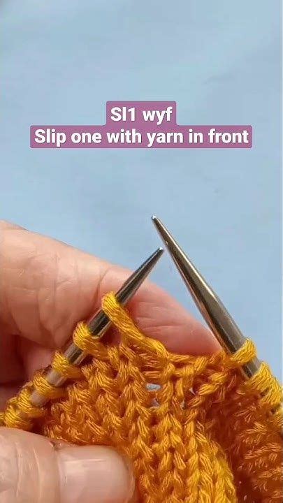 Sl1 Wyif Knitting Abbreviations Slip One With Yarn In Front