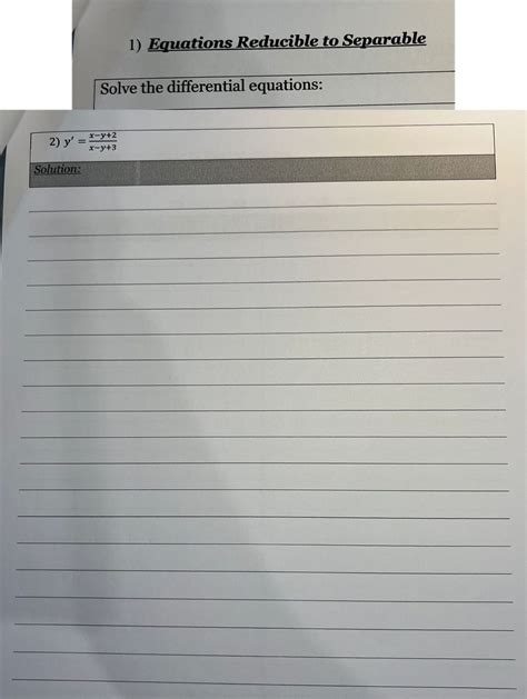 Solved 1 Equations Reducible To Separable Solve The