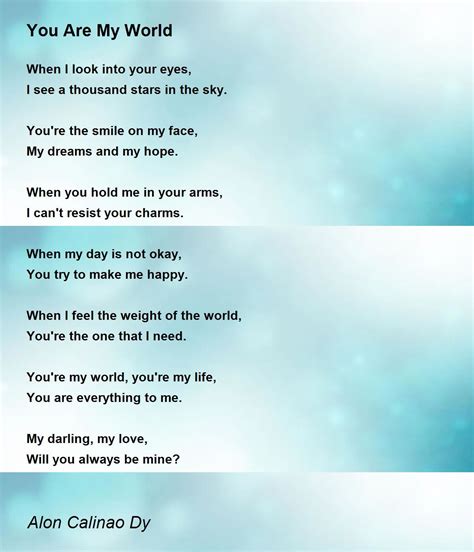 You Are My World Poem New Voices Contest 2nd Place Winner Anything