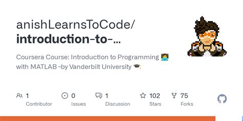 Github Anishlearnstocodeintroduction To Programming With Matlab Coursera Course