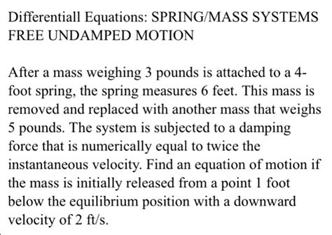 Solved Differential Equations Springmass Systems Free