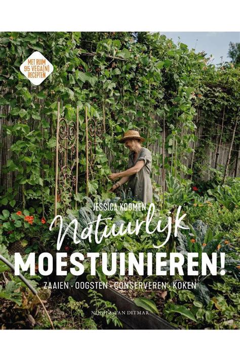 Jessica Koomen Natuurlijk Moestuinieren Wehkamp